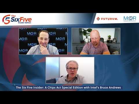 Talking CHIPS Act with Intel's Bruce Andrews: The Six Five Insider
