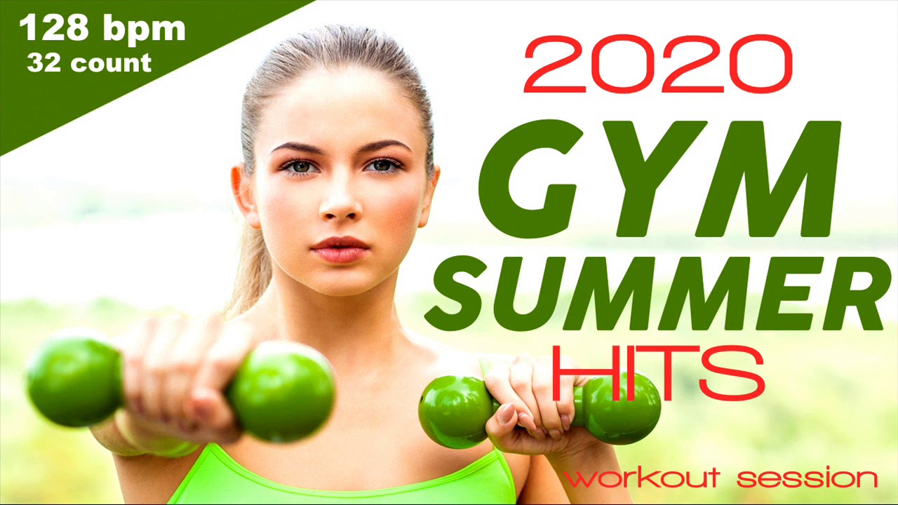 Gym Summer 2020 (60 Minutes Mixed Compilation for Fitness & Workout 128 Bpm/32 Count)