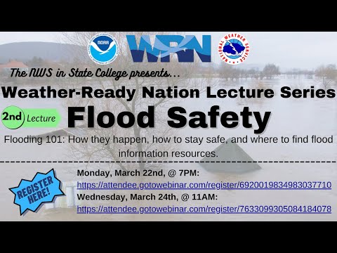 Flood Safety - Weather-Ready Nation Lecture Series