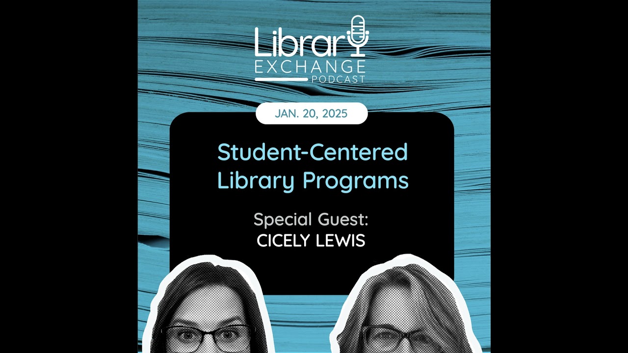 Student-Centered Library Programs - E101