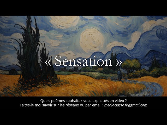 Cahiers de Douai, Rimbaud : 🔎 Sensation (Explications et commentaires ...