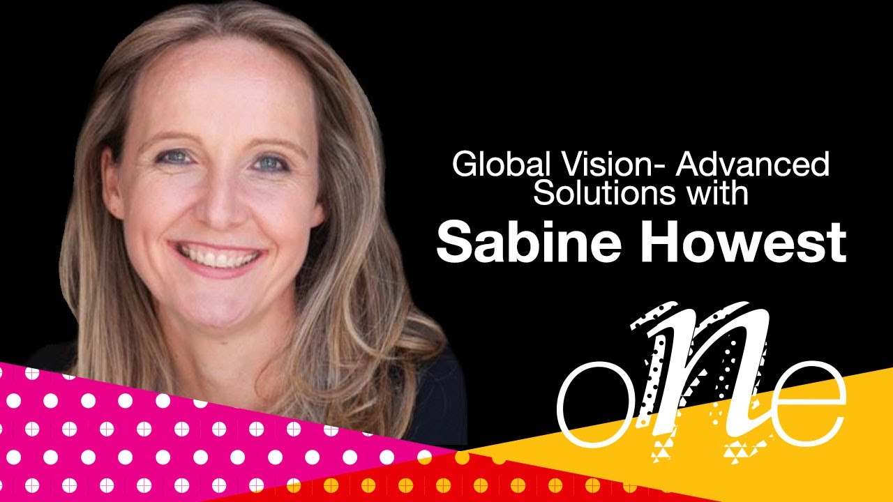 Global Vision—Advanced Solutions | ONE 2020