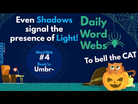 Daily Word Webs to Bell the CAT | Episode 4 | Roots : Umbra-