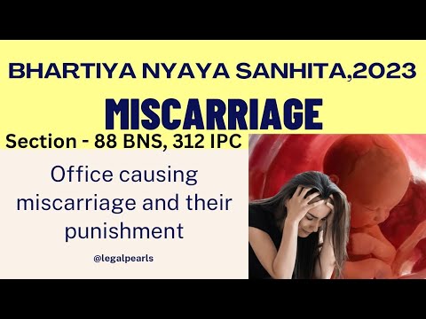BNS 2023: Offences Relating toMiscarriage & Child | Bharatiya NyayaSanhita l LLB l APO lAPP