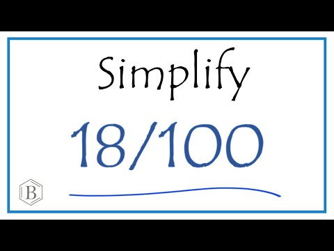 How to Simplify the Fraction 18/100