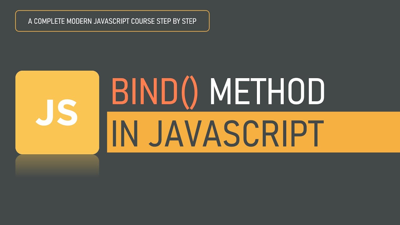 Bind method in JavaScript I Functions | JavaScript