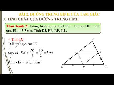 CHƯƠNG 7 BÀI 2 Đường trung bình của tam giác Khối 8 Chân trời sáng tạo