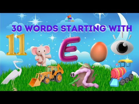 Learn 30 words Startinng With E Letter Words | Letter E Words In Engish With Picture | DintoyKids