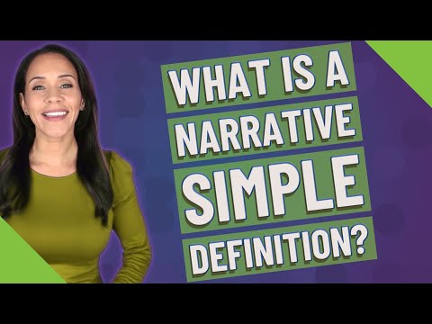 What is a narrative simple definition?