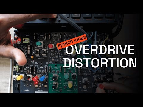 Overdrive / Distortion | Bread Modular