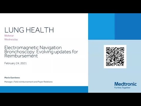 Electromagnetic Navigation Bronchoscopy: Evolving Updates for Reimbursement