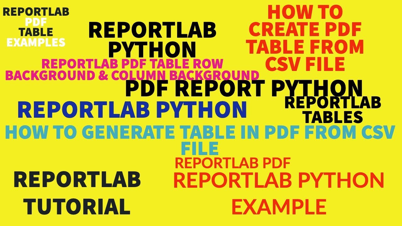 REPORTLAB|REPORTLAB PYTHON TUTORIAL|How To Generate Table In Pdf  From CSV File|PART:31