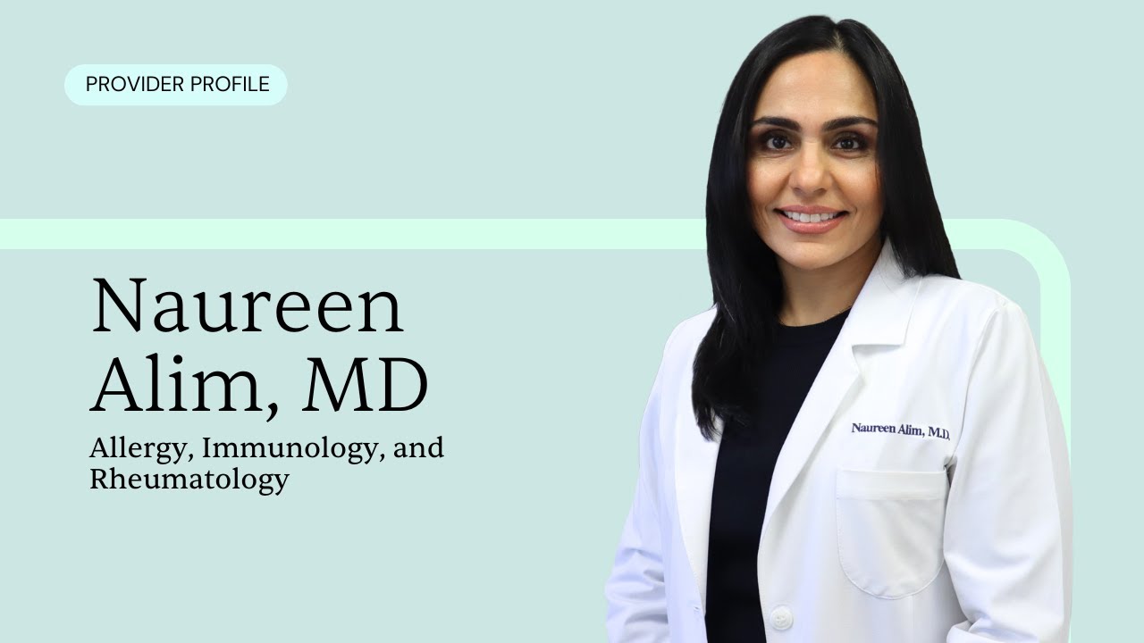 Meet Naureen Alim, MD | CLS Health Allergy and Immunology, Rheumatology