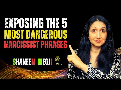 5 Words Narcissists Use to Control You | Shaneen Megji's Inspiration