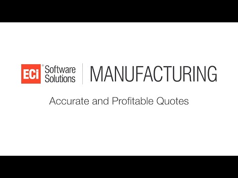 ECi Manufacturing - Improve your quoting process and win more business