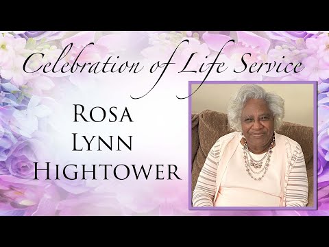 Celebration of Life Service for Rosa Lynn Hightower