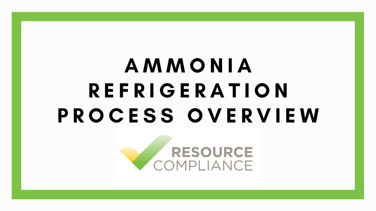 Ammonia Refrigeration Process Overview