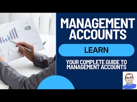 Learn Management Accounting: Part 1, Management Accounts Basics Course, Understanding, Using, etc.