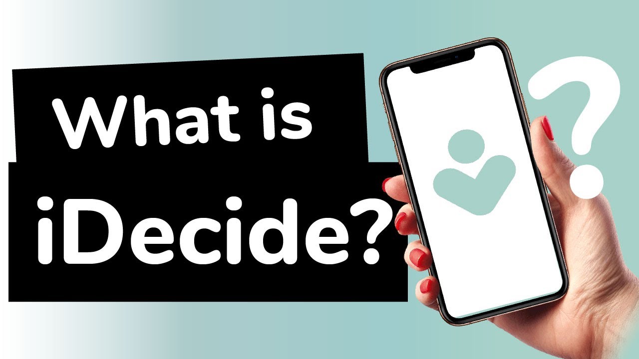 What is iDecide?