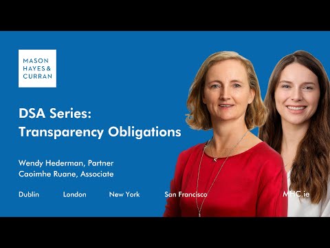 DSA Series 4: Transparency Obligations