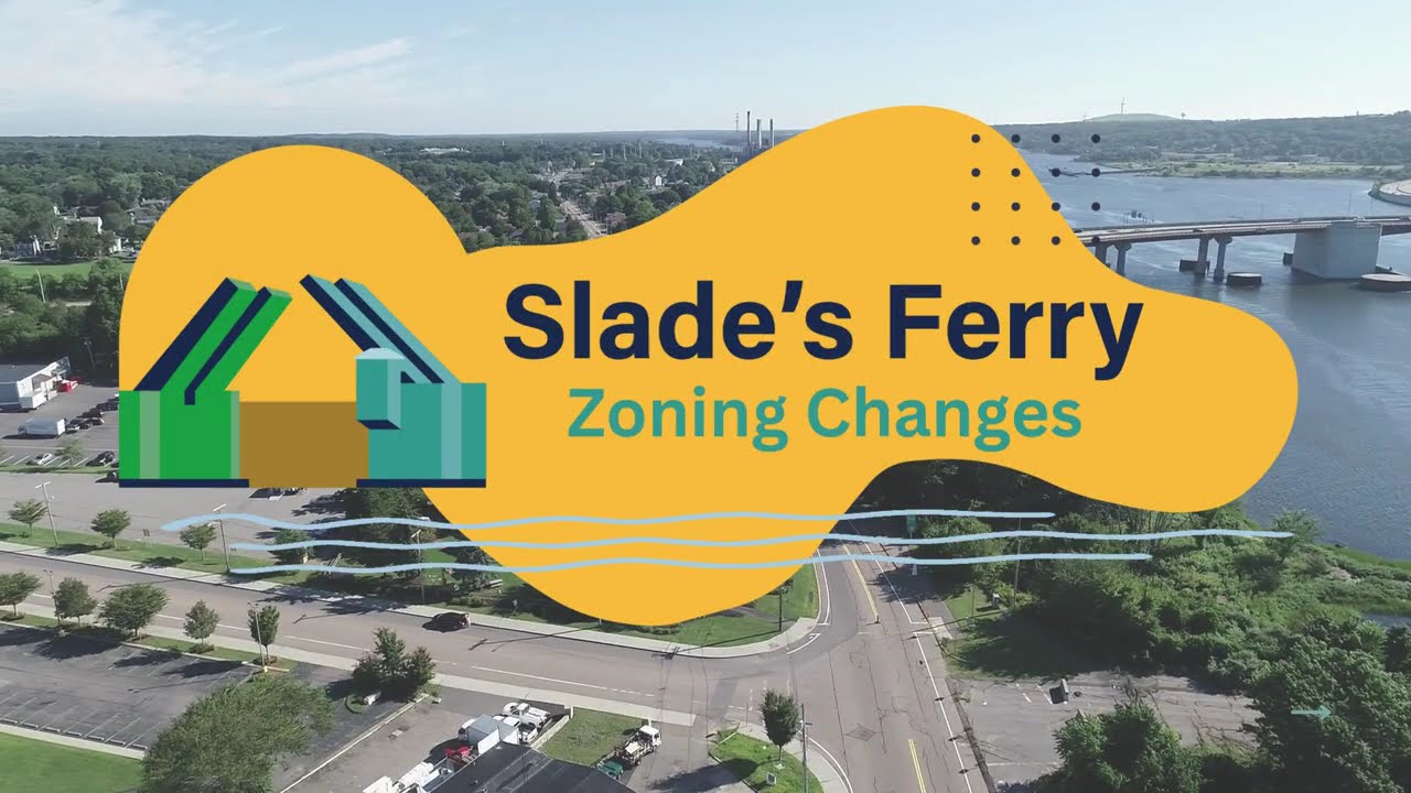 ARCHIVE-Slade's Ferry Overlay District - Proposed Zoning Changes