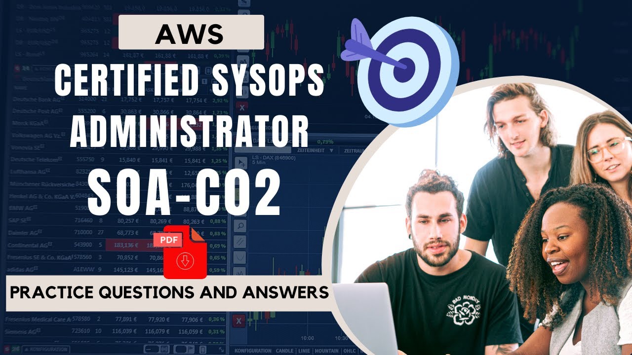 Download the PDF | (SOA-C02) AWS Certified SysOps Administrator | Practice Q and A