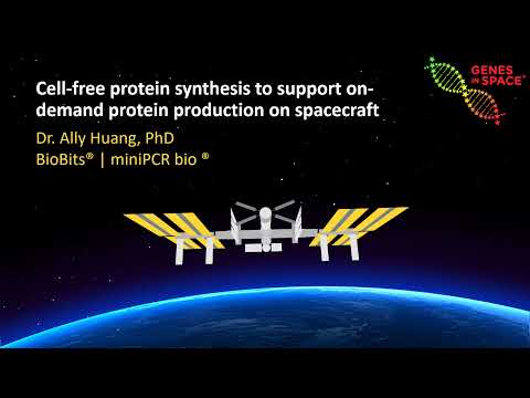 Cell-free protein synthesis on the ISS (2021 ISS Research & Development Conference presentation)