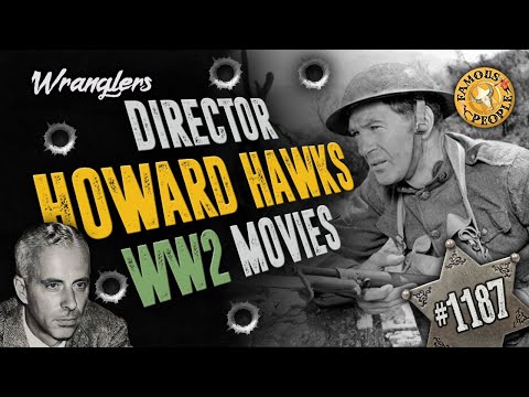 Director Howard Hawks WW2 Movies