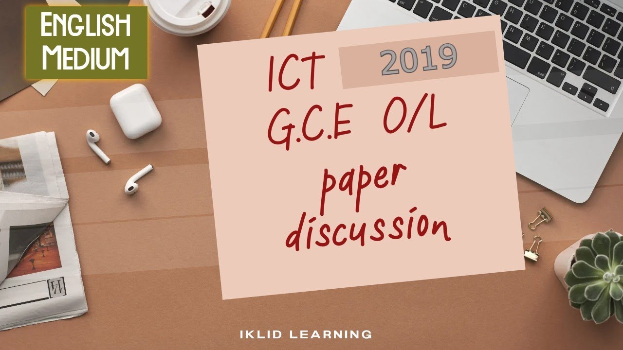 OL ICT 2019 PASTPAPER - English medium (Part 1)