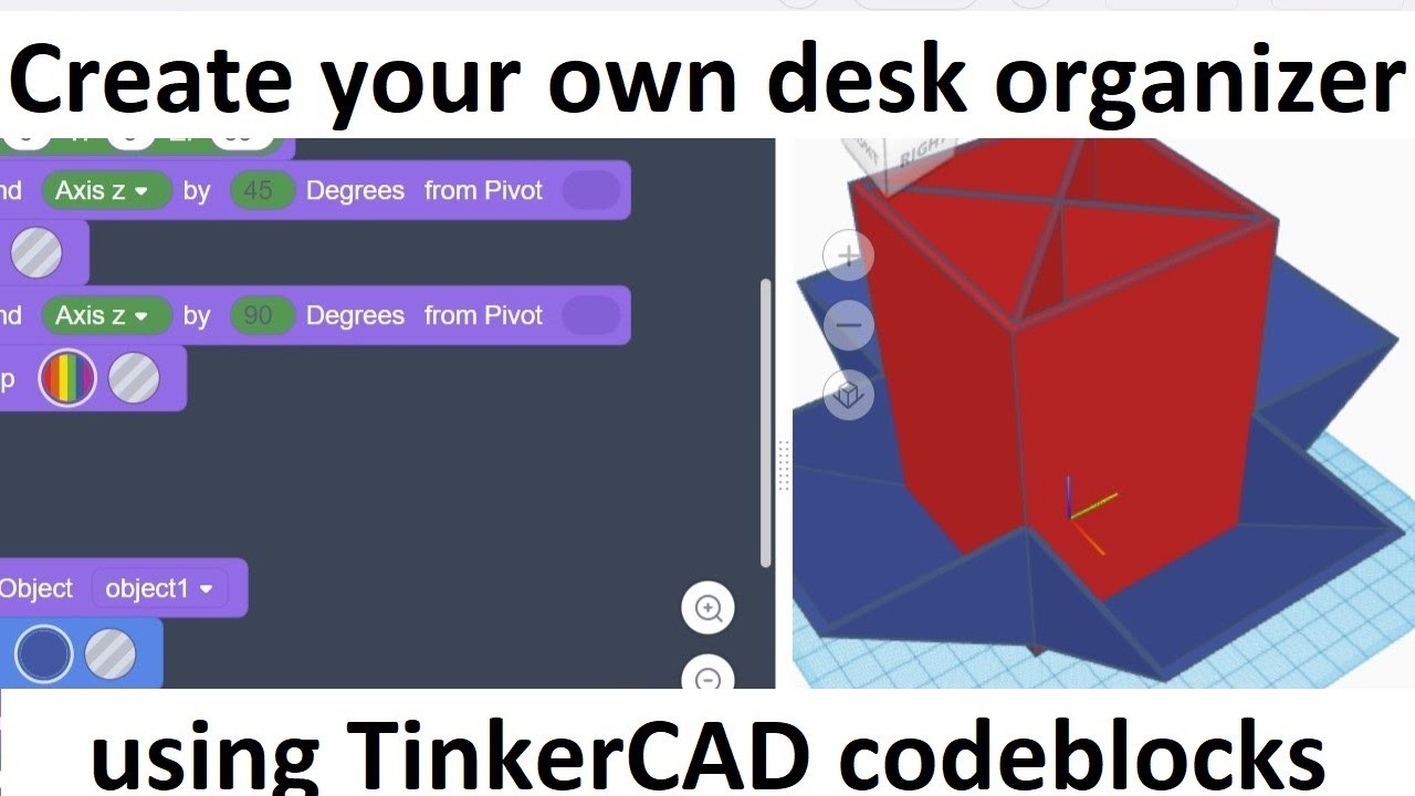 Create a desk organizer using TinkerCAD codeblocks
