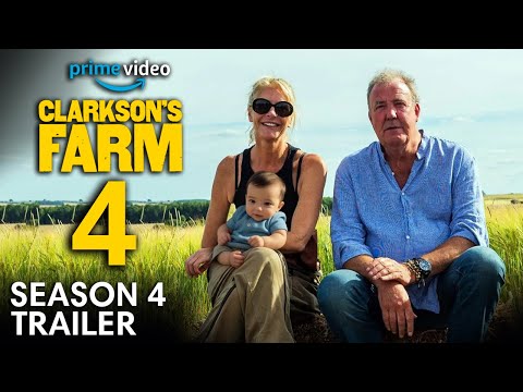 Clarkson's Farm Season 4 Trailer | Release Date | Plot | Cast | All The Details!!