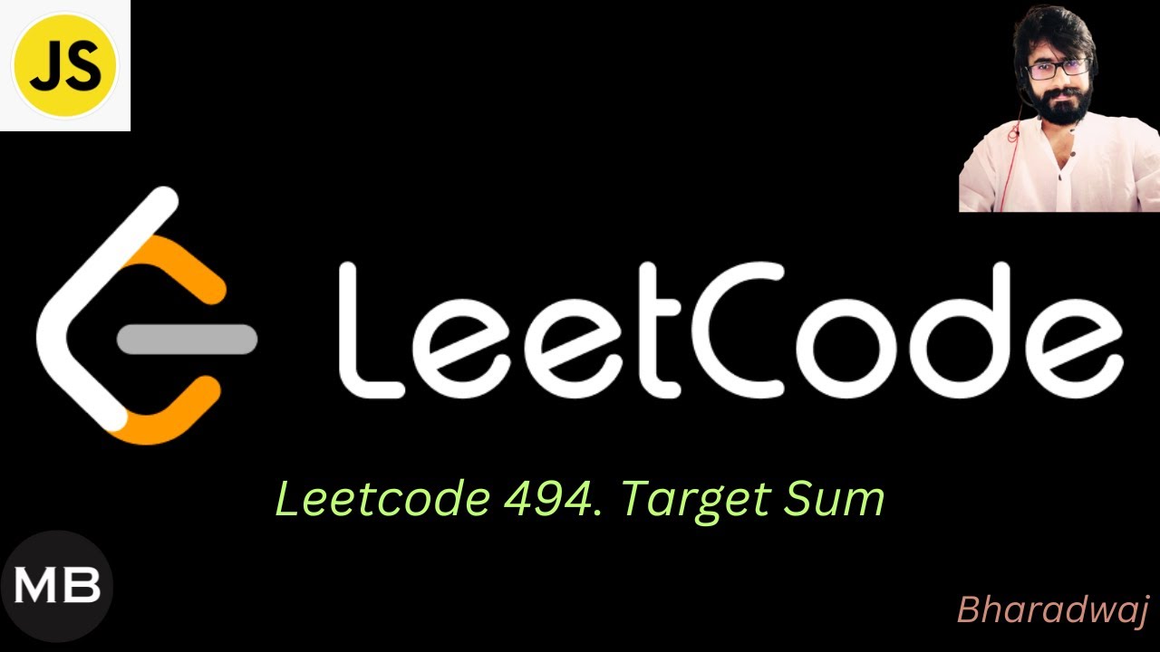 115. Leetcode 494. Target Sum : Javascript