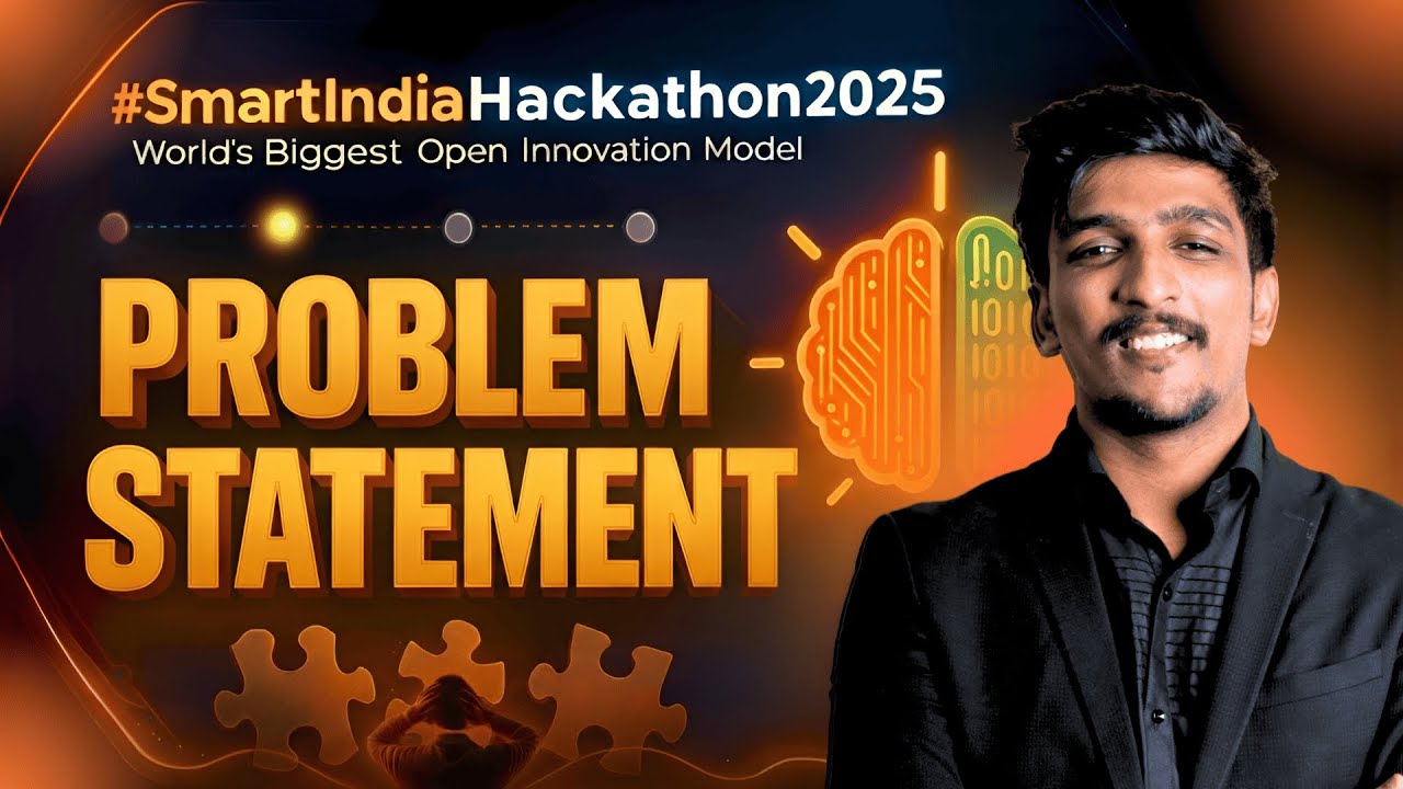 SIH 2025 Problem Statements Breakdown 🔥| Team Formation Plan | Smart India Hackathon 2025 Blueprint