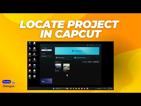How To Find Your Project On CapCut In Windows 11 PC - Quick Tutorial