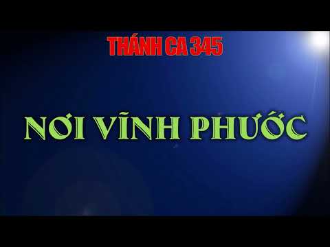 TC 345. Nơi vĩnh phước