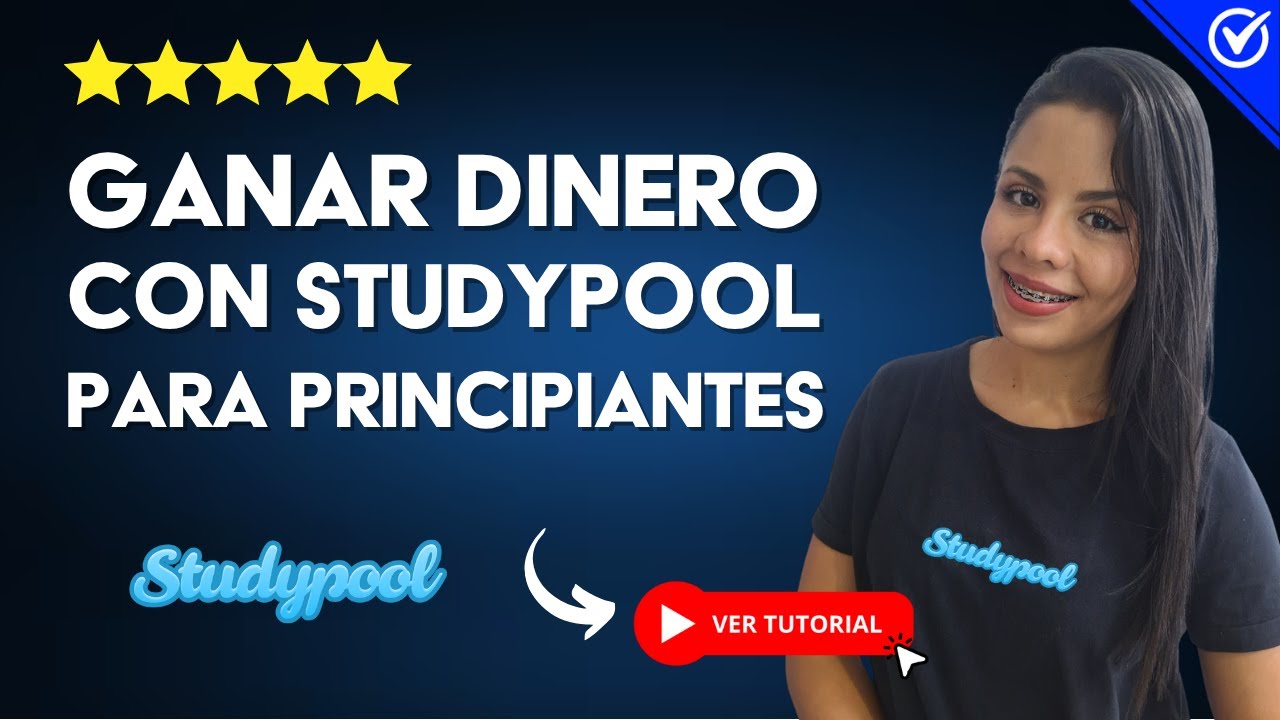 Cómo GANAR DINERO en STUDYPOOL para PRINCIPIANTE 2025 💰Consigue tus Primeros 100€ en Pocos Días💰