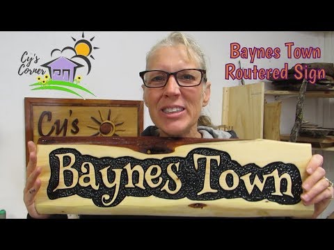 Baynes Town Routered Sign – Cy's Corner
