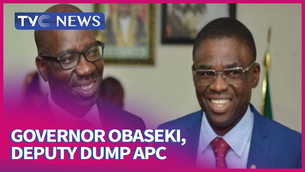 Edo 2020: Governor Obaseki, deputy dump APC