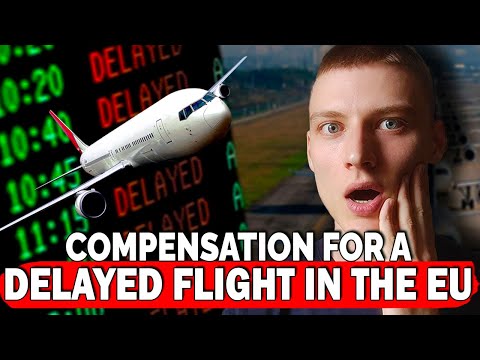 How to Claim Compensation for a Delayed Flight in the EU