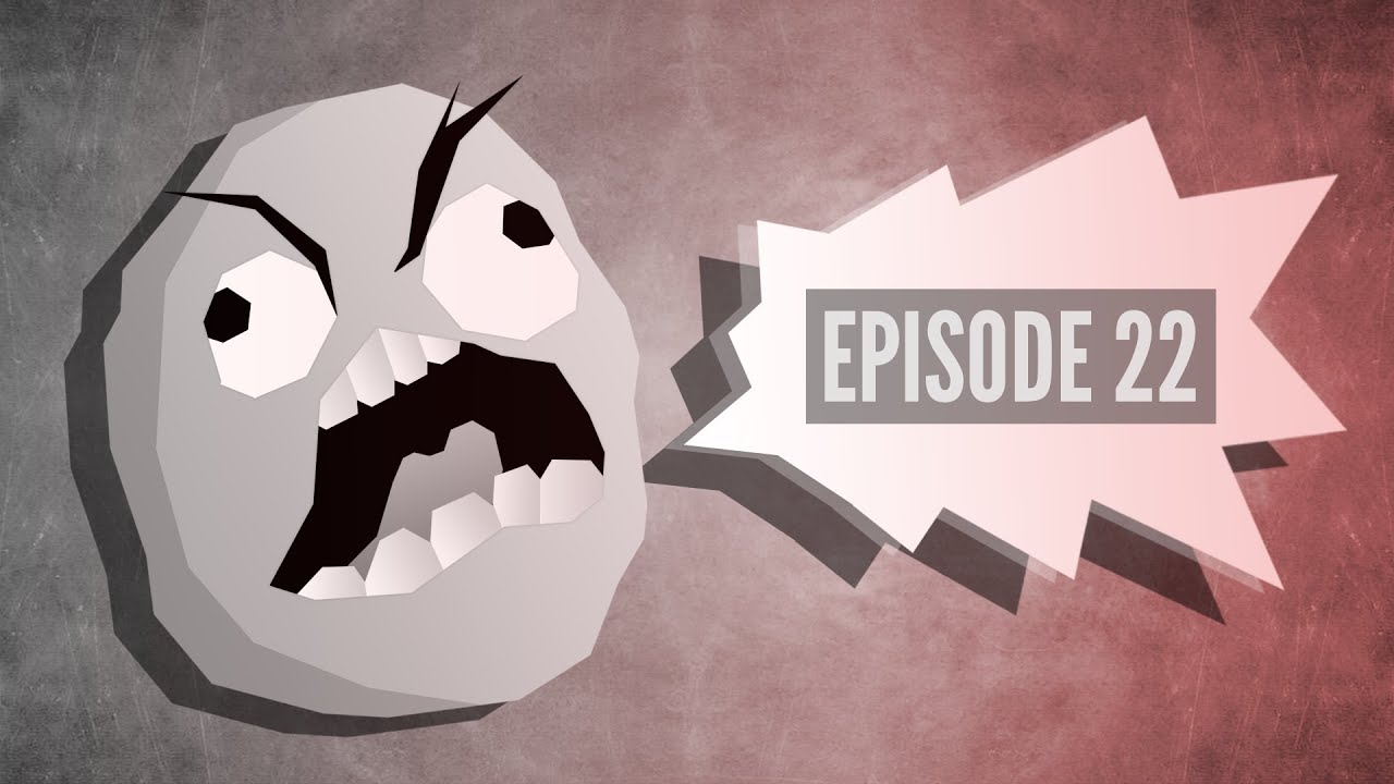 Top 10 Rage Comics - Episode 22