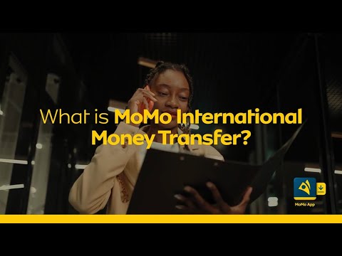 What is MoMo International Money Transfer?