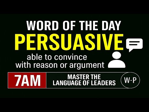 Unlock the Power of Influence with ‘Persuasive’ | Word #18 | Speak with Confidence