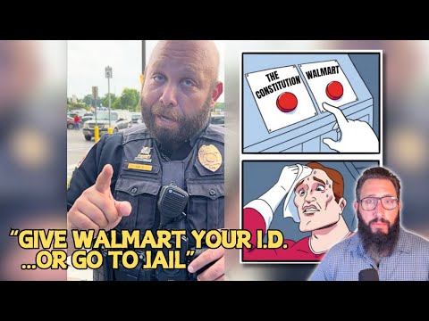 When Cops Demand ID for a Walmart Trespass, But No Crime is Suspected