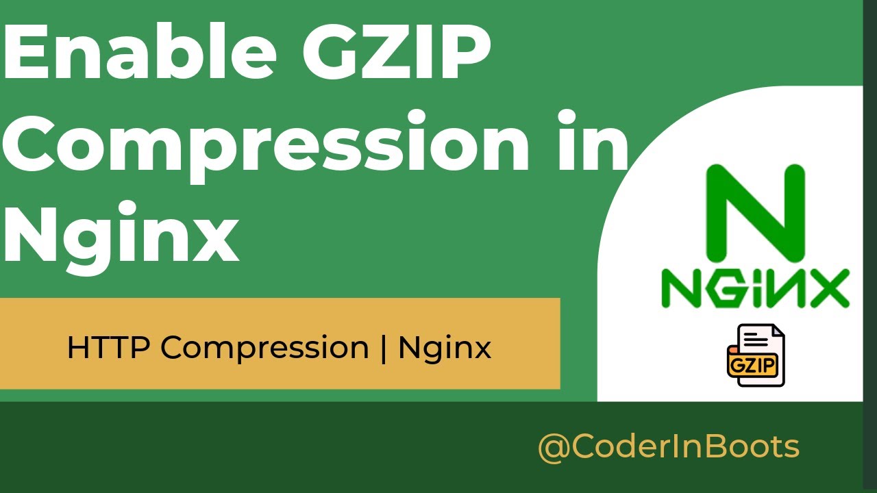 How to enable GZIP compression in Nginx ? I Benefits of HTTP compression