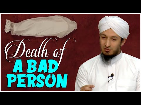 Death of a Bad Person | Mubeen Madani | Madani Channel English