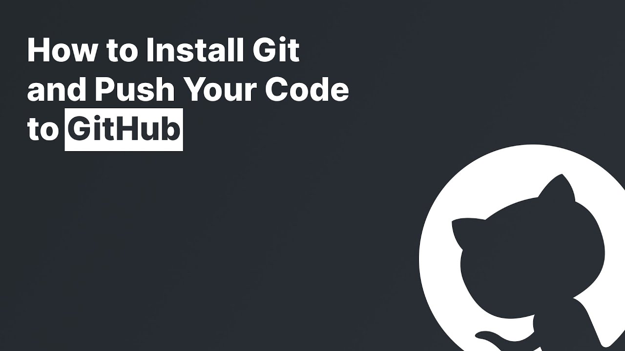 How to Install Git and Push Your Code to GitHub (Beginner Tutorial)
