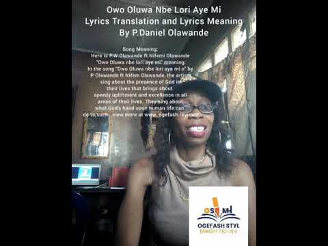 [+Meaning + Translation] P Daniel Olawande "Owo Oluwa Nbe Lori Aye Mi" Lyrics in English