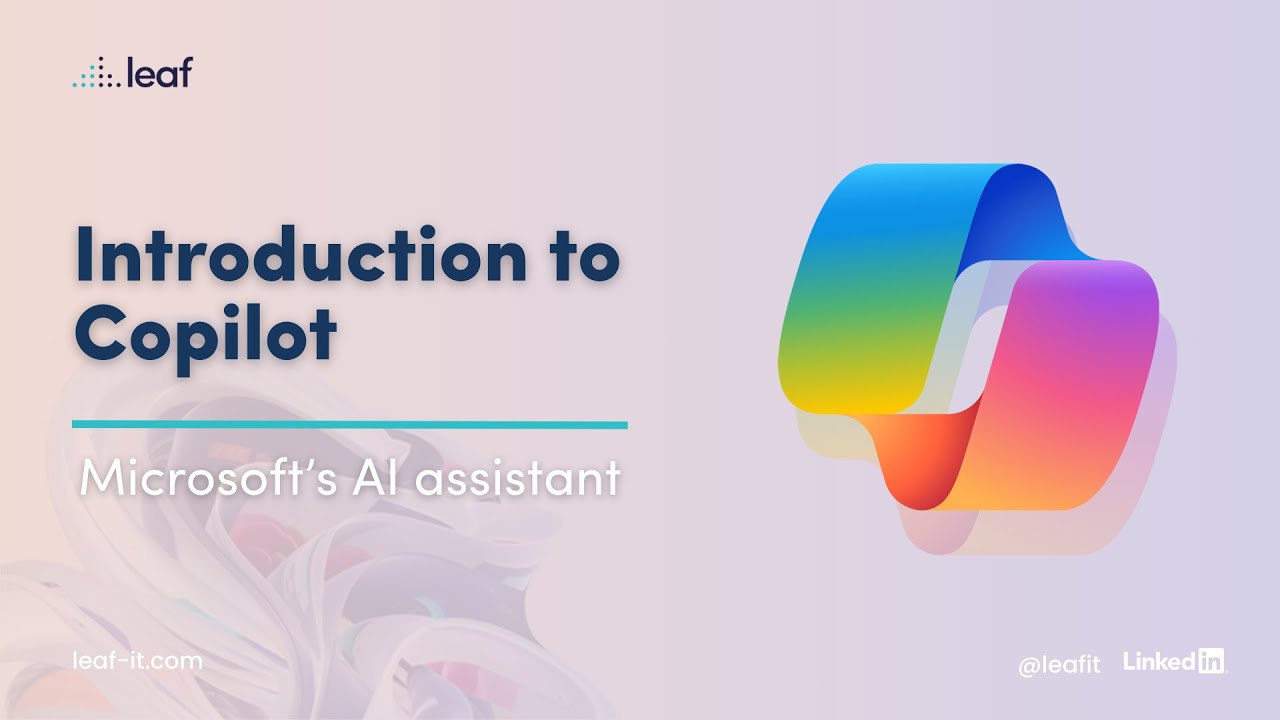 Working Smarter with Microsoft 365 Copilot : On Demand Webinar - Leaf-IT