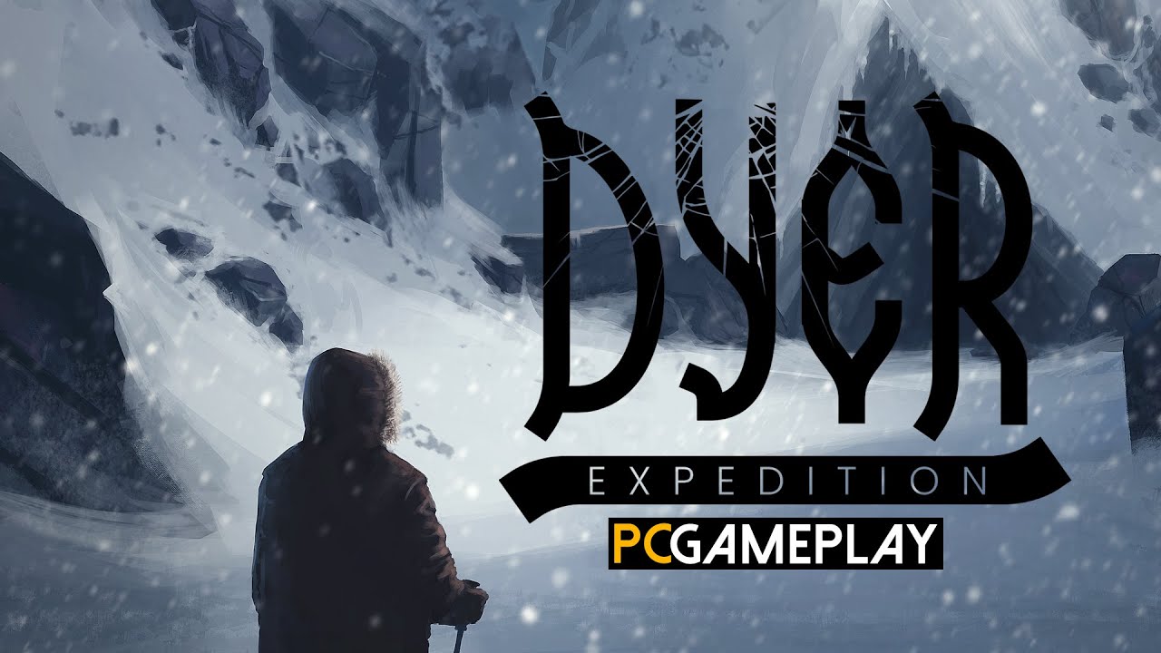 Dyer Expedition Gameplay (PC)