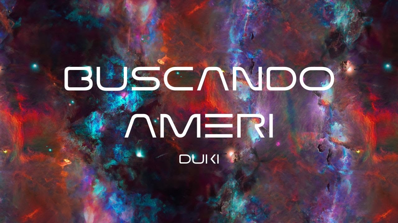 DUKI – bUSCANDO Ameri